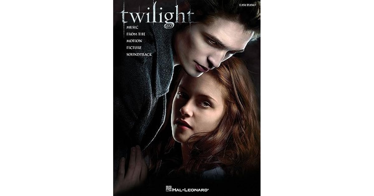 Twilight: Music from the Motion Picture Soundtrack by Hal Leonard ...