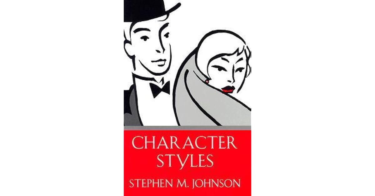 Character Styles by Stephen M. Johnson