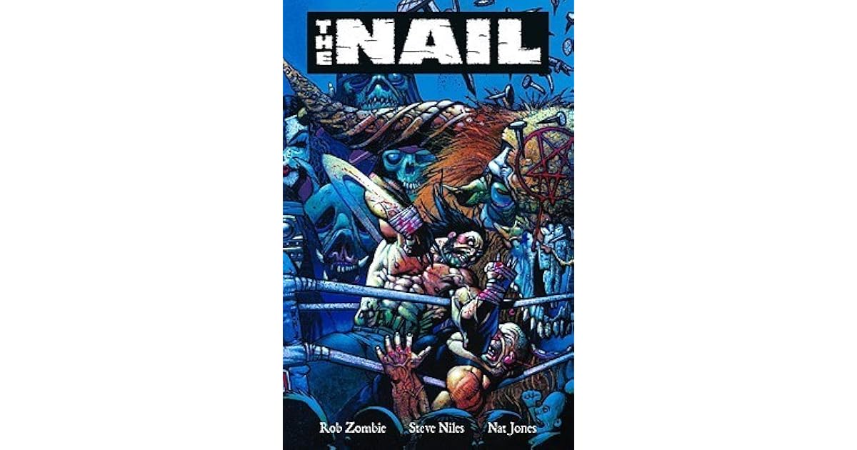 The Nail by Rob Zombie