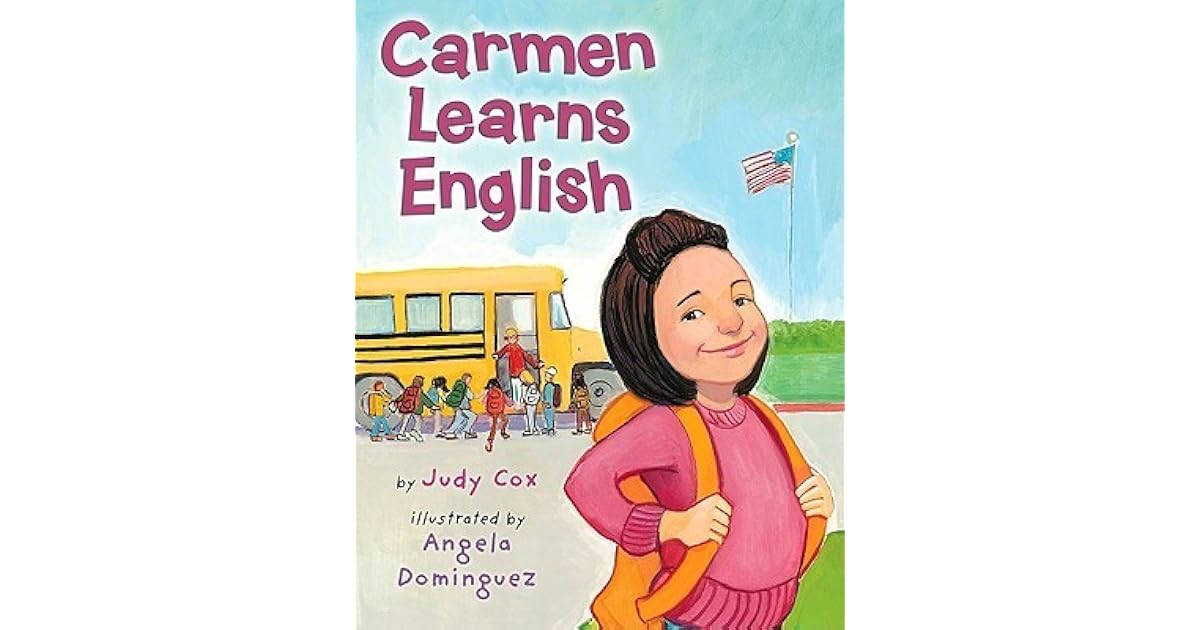 Carmen Learns English by Judy Cox