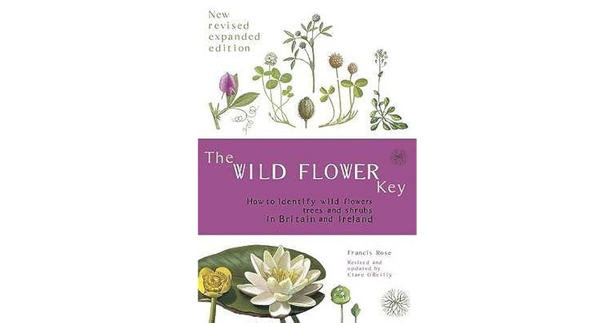 The Wild Flower Key by Francis Rose