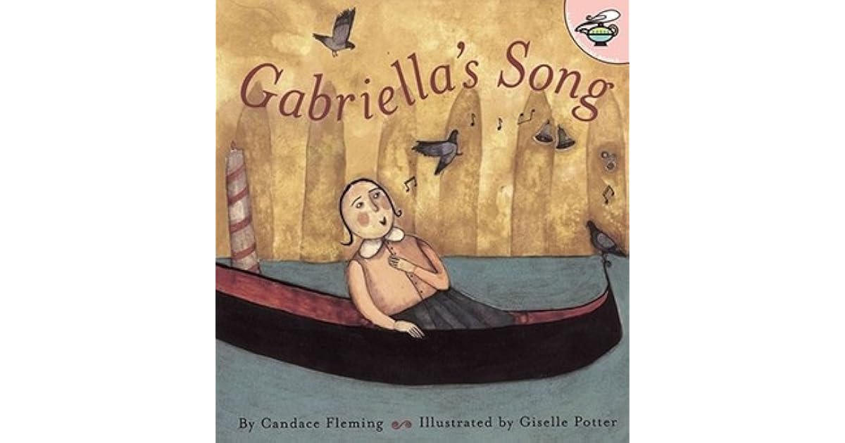 Gabriella's Song by Candace Fleming