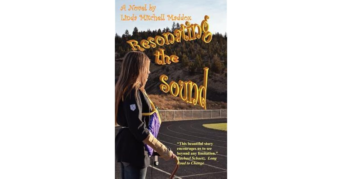 Resonating The Sound by Linda Mitchell Maddox