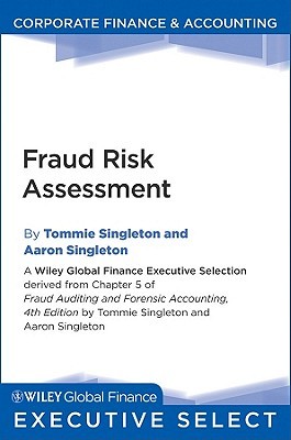 Fraud Risk Assessment by Tommie W. Singleton