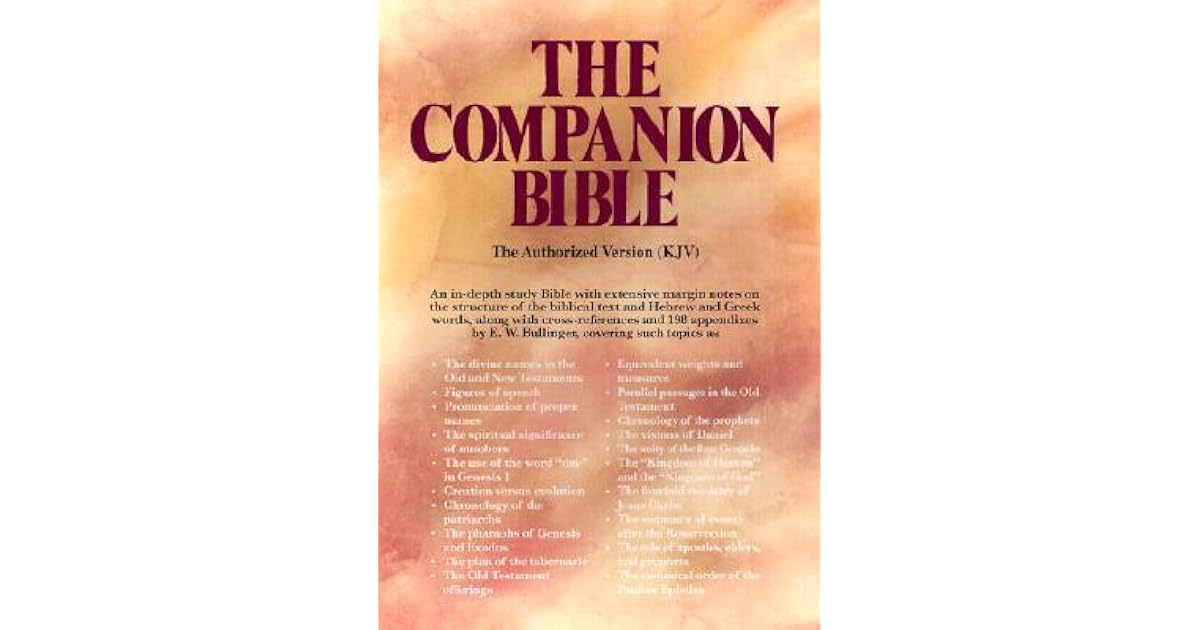 The Companion Bible, Indexed by E.W. Bullinger