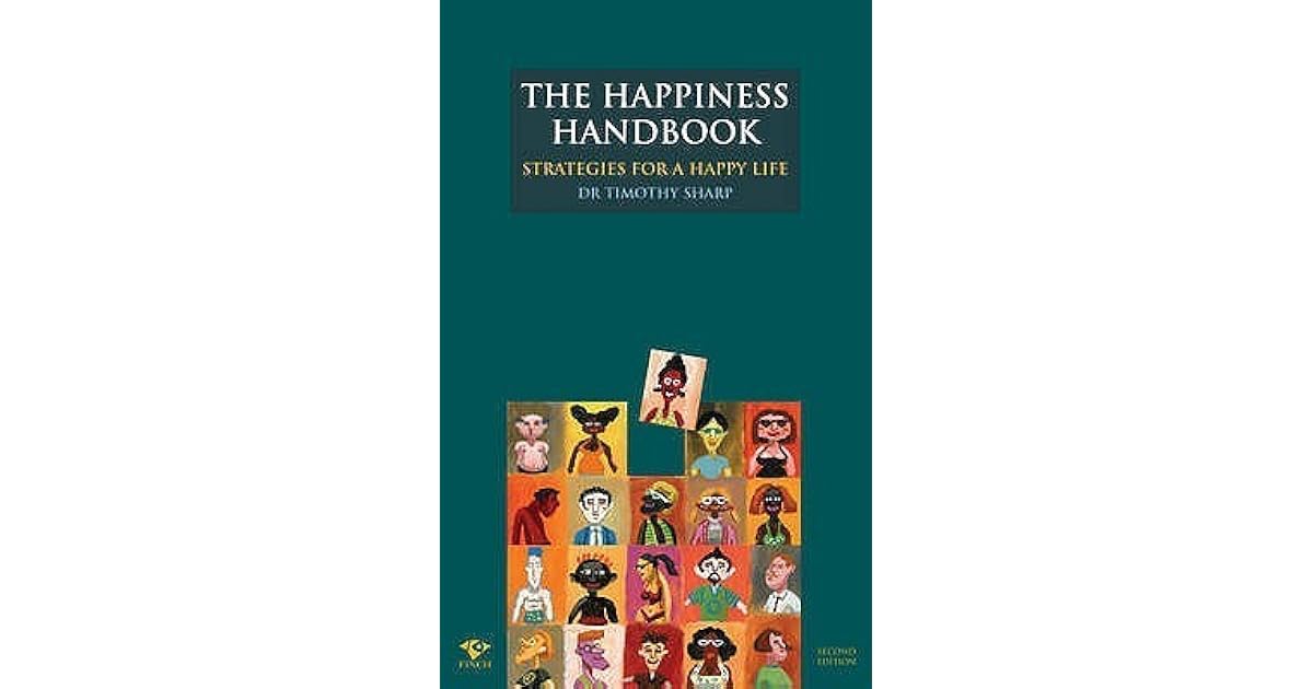 The Happiness Handbook by Timothy Sharp