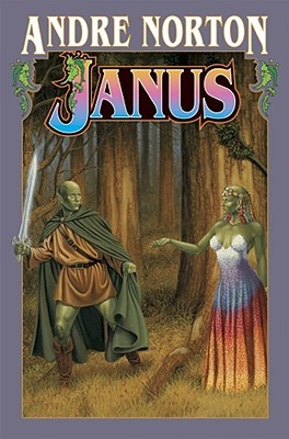 Janus (Janus, #1-2) by Andre Norton