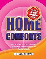 Home Comforts: The Art and Science of Keeping House by Cheryl Mendelson