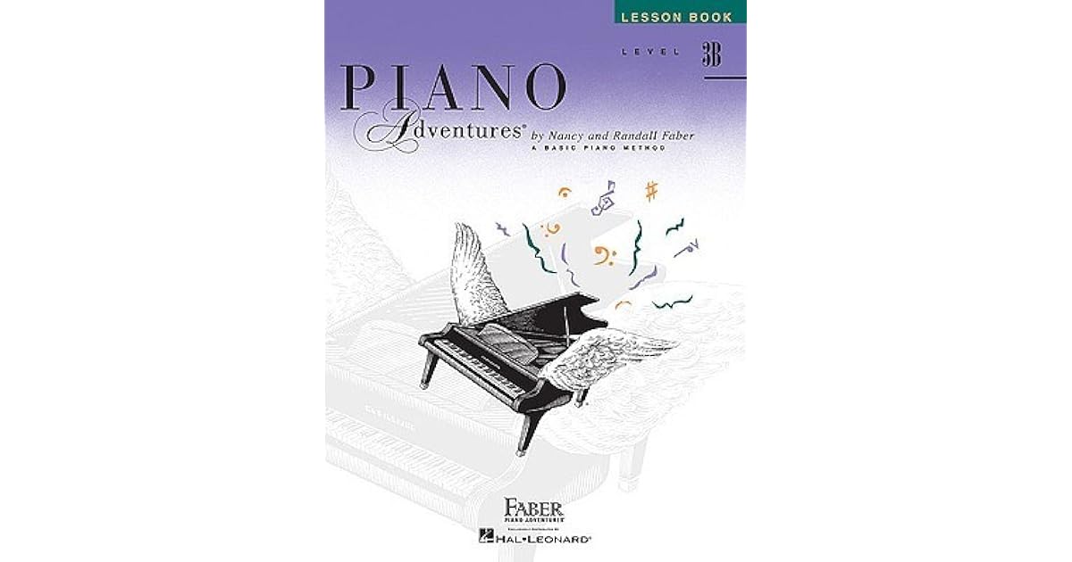 Piano Adventures Lesson Book, Level 3B by Nancy Faber