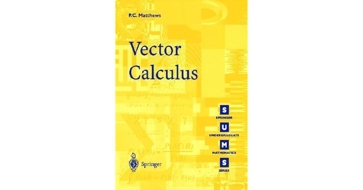 Vector Calculus by Paul C. Matthews
