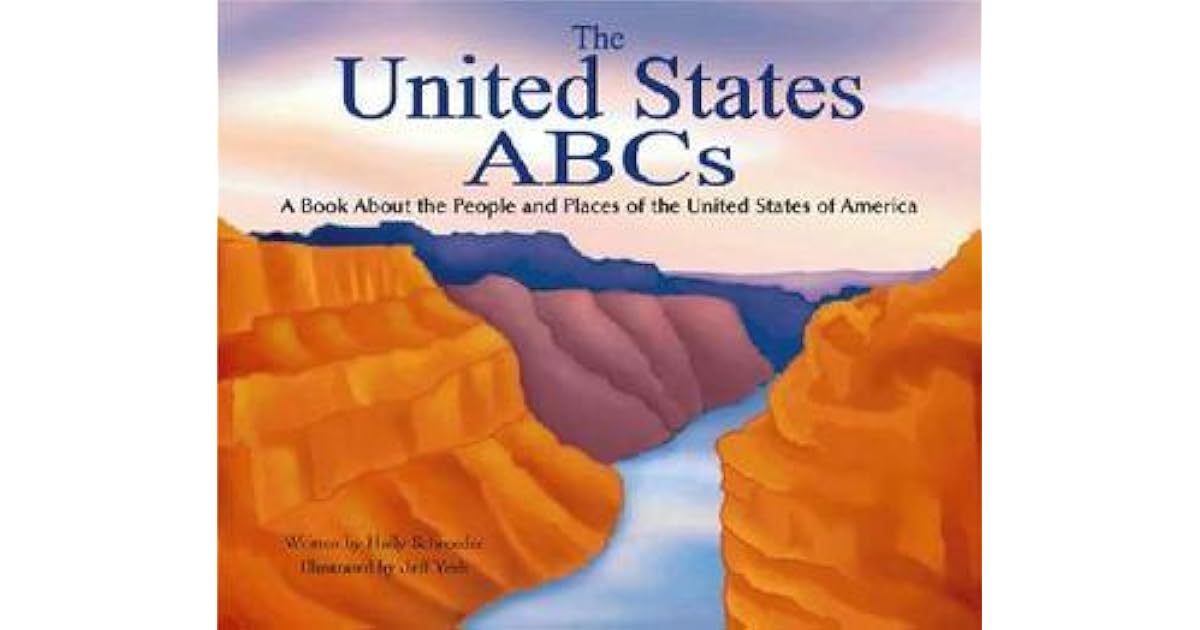 The United States ABCs: A Book about the People and Places of the ...
