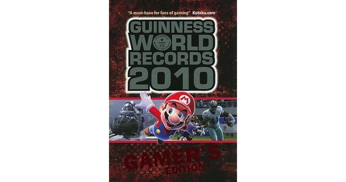 Guinness World Records 2010: Gamer's Edition by Guinness World Records