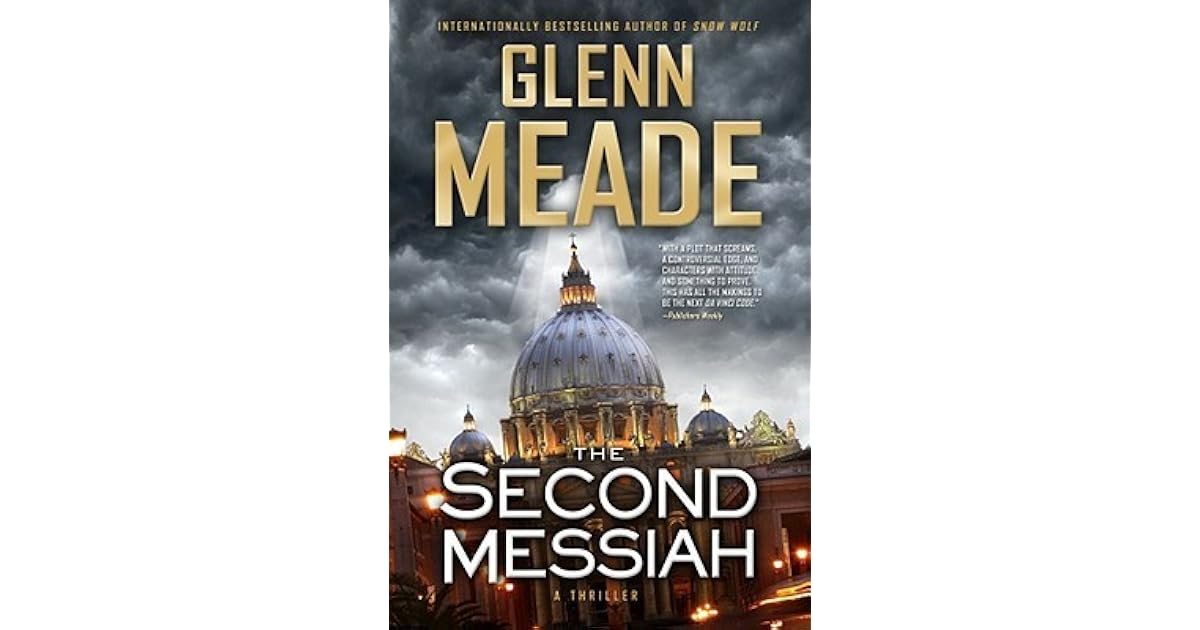 The Second Messiah by Glenn Meade