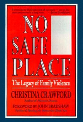 NO SAFE PLACE by Christina Crawford