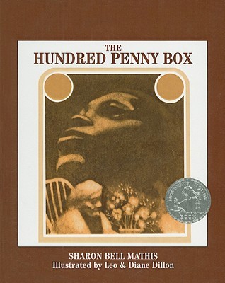 The Hundred Penny Box by Sharon Bell Mathis