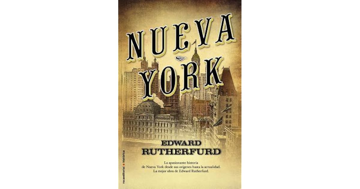 Nueva York by Edward Rutherfurd