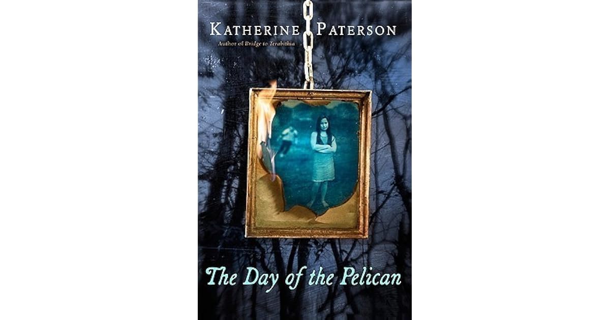 The Day of the Pelican by Katherine Paterson