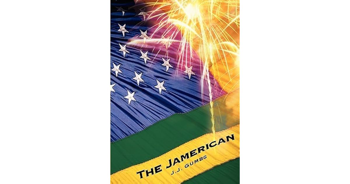 The Jamerican by J.J. Gumbs