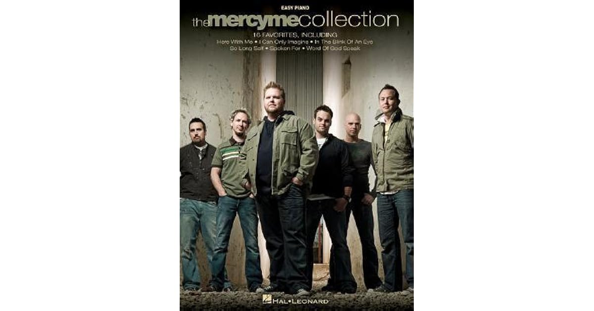 The Mercyme Collection by MercyMe