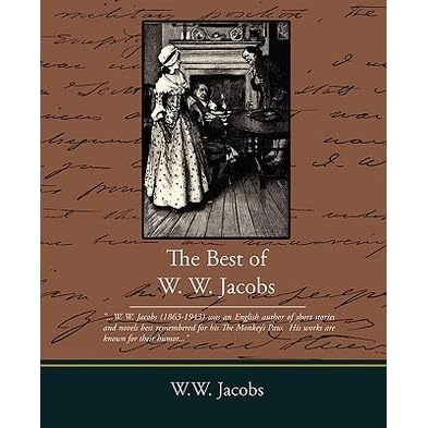 The Best of W W Jacobs by W.W. Jacobs — Reviews, Discussion, Bookclubs ...