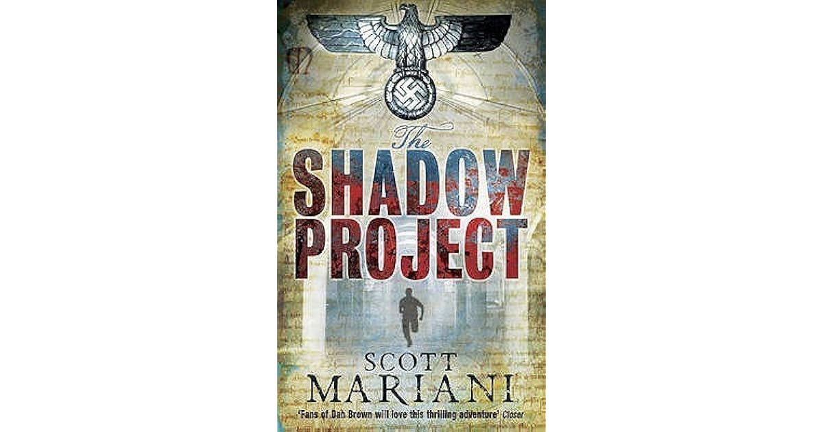 The Shadow Project (Ben Hope, #5) by Scott Mariani