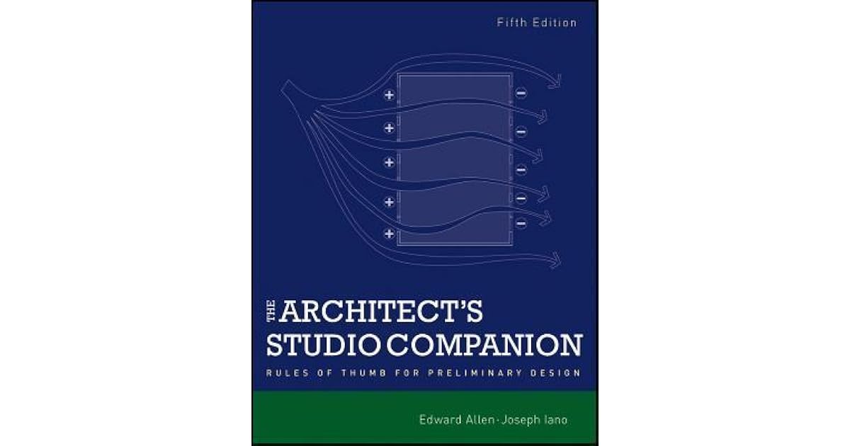 The Architect′s Studio Companion: Rules of Thumb for Preliminary Design ...