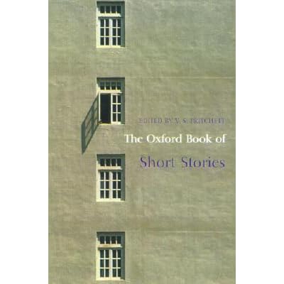 The Oxford Book of Short Stories by V.S. Pritchett — Reviews ...