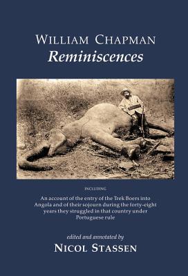William Chapman: Reminiscences by William Chapman