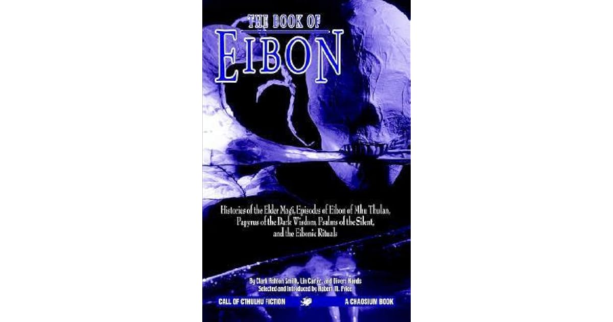 The Book of Eibon by Robert M. Price