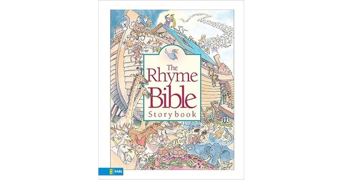 The Rhyme Bible Storybook by L.J. Sattgast