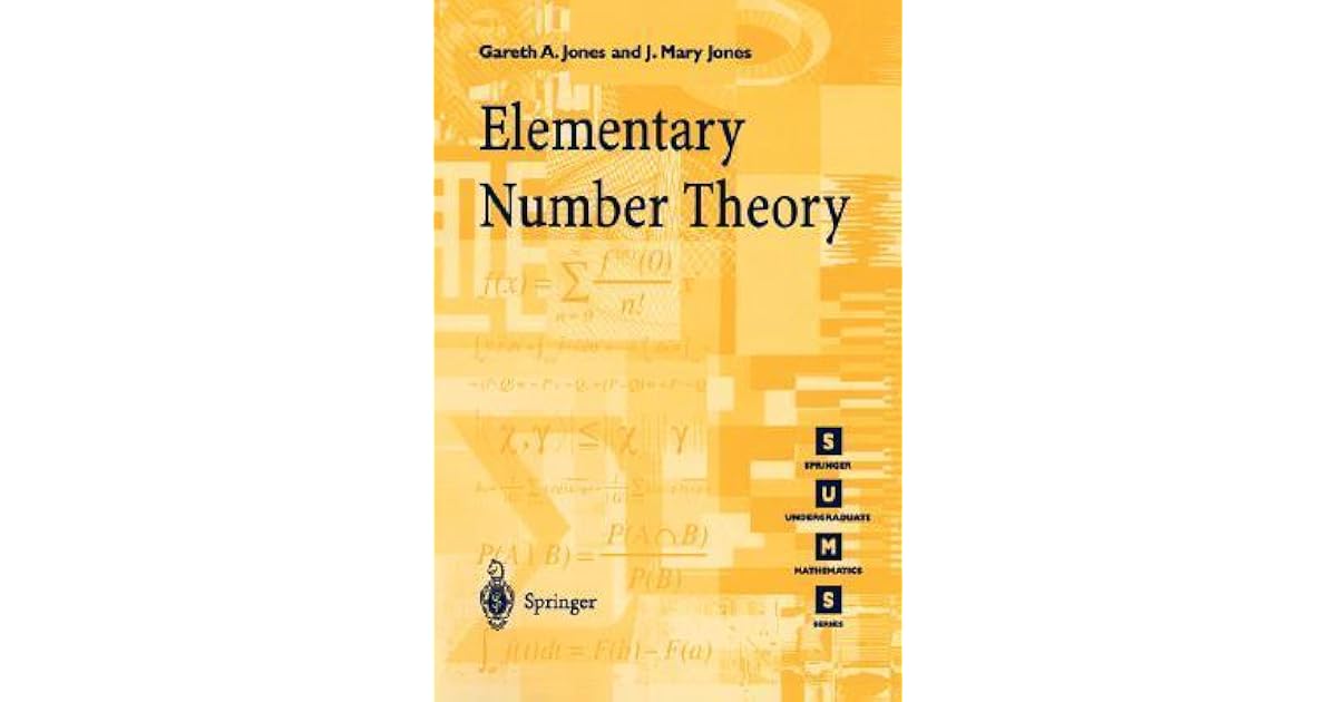 Elementary Number Theory by Gareth A. Jones