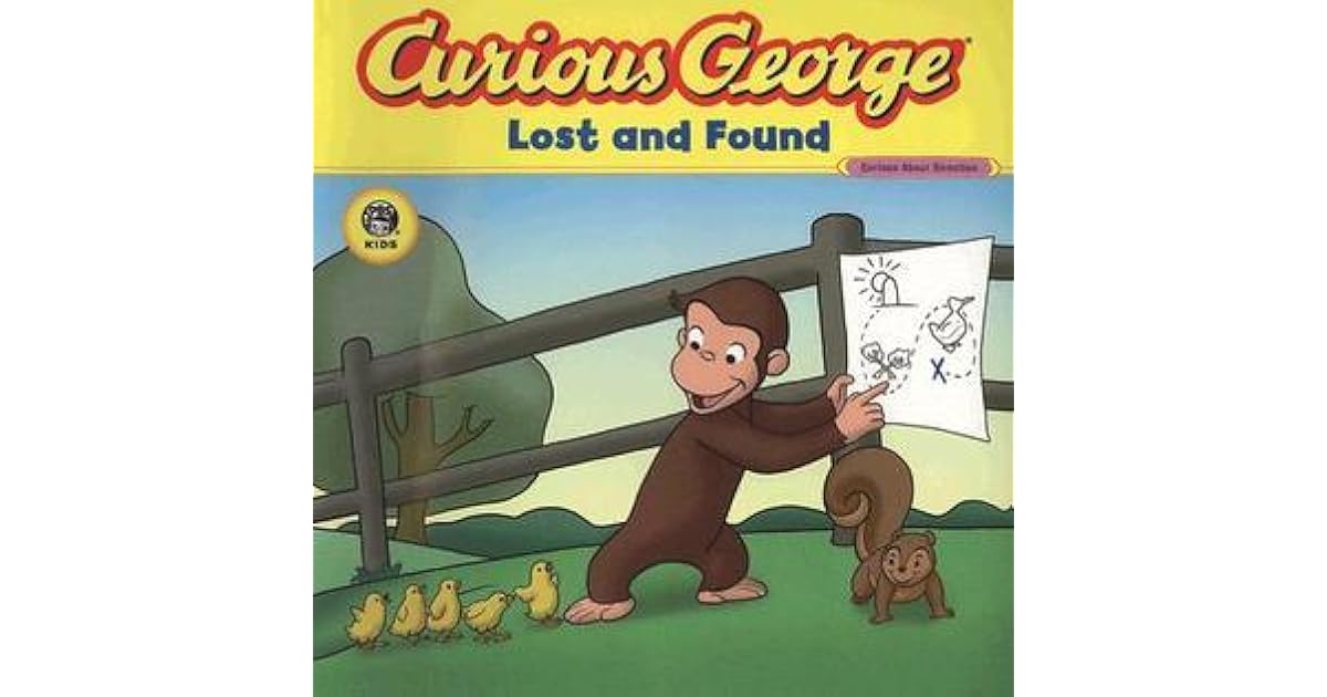 Curious George Lost and Found by H.A. Rey
