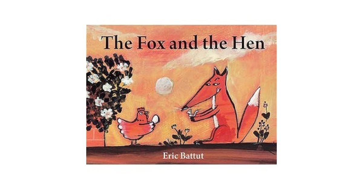 The Fox and the Hen by Éric Battut
