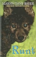 Runt by Marion Dane Bauer