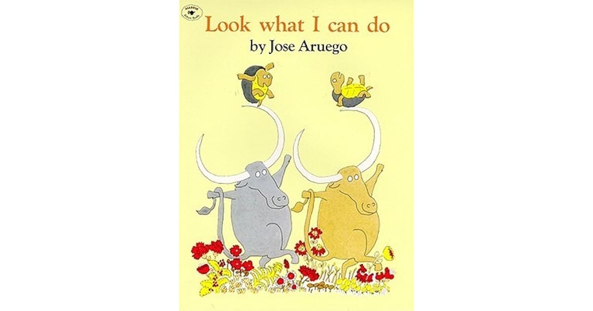 Look What I Can Do by José Aruego