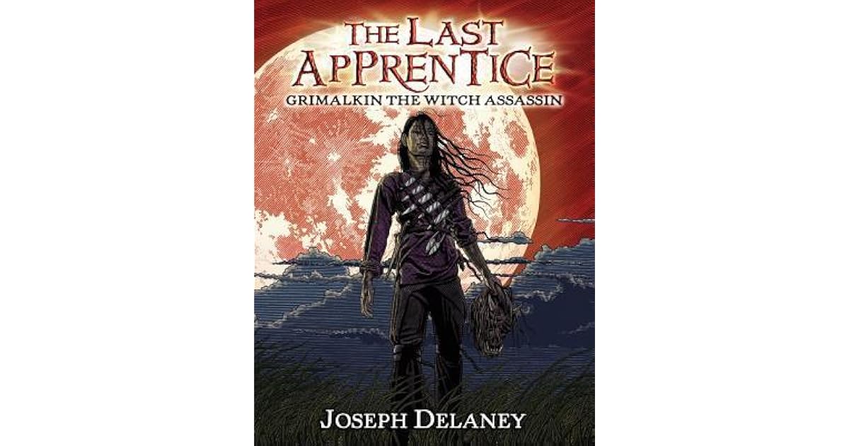 Grimalkin the Witch Assassin by Joseph Delaney