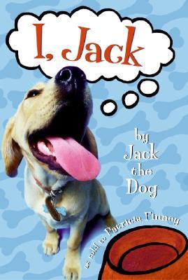 I, Jack by Jack the Dog