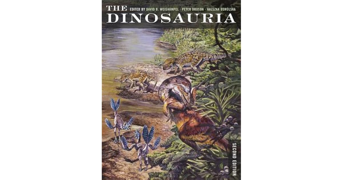 The Dinosauria by David B. Weishampel