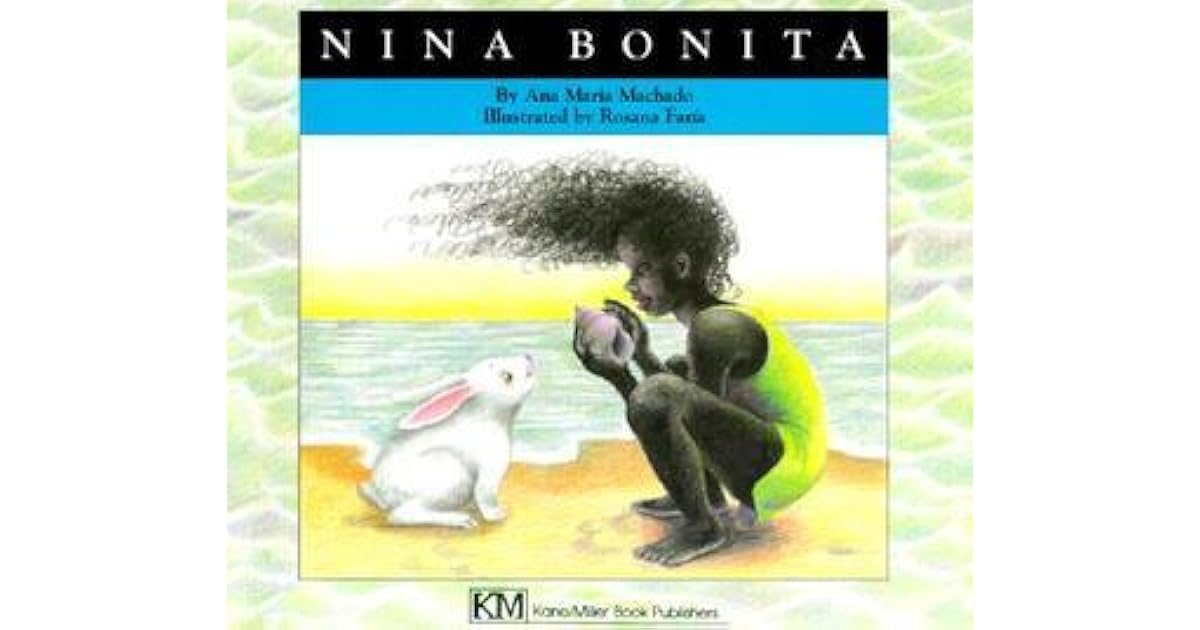 Nina Bonita by Ana Maria Machado