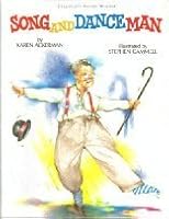 Song and Dance Man by Karen Ackerman