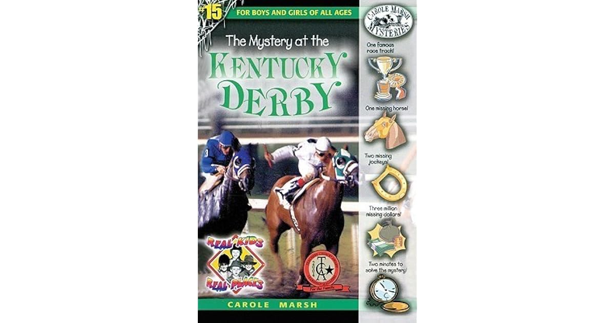 The Mystery at the Kentucky Derby by Carole Marsh
