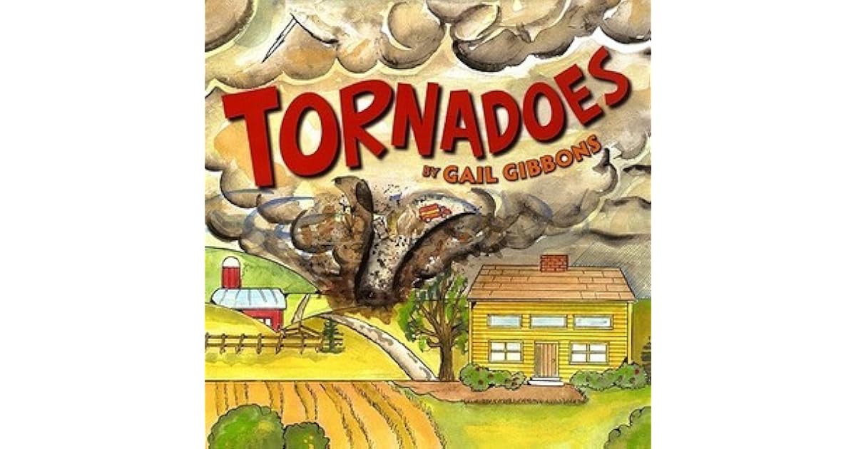 Tornadoes! by Gail Gibbons