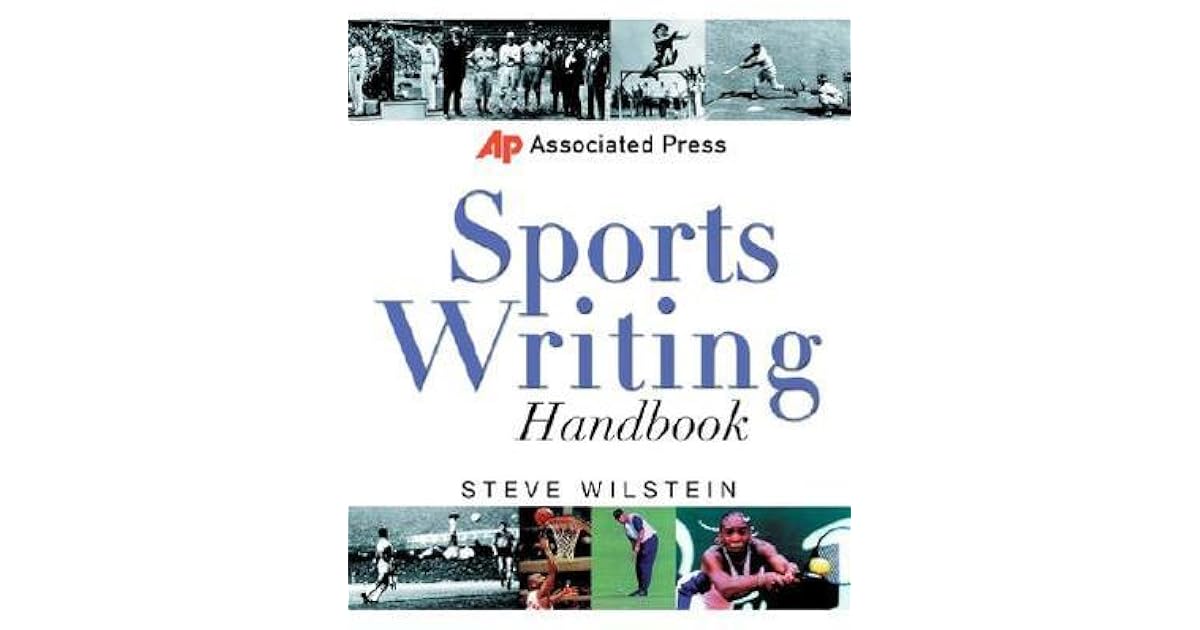 Associated Press Sports Writing Handbook by Steve Wilstein