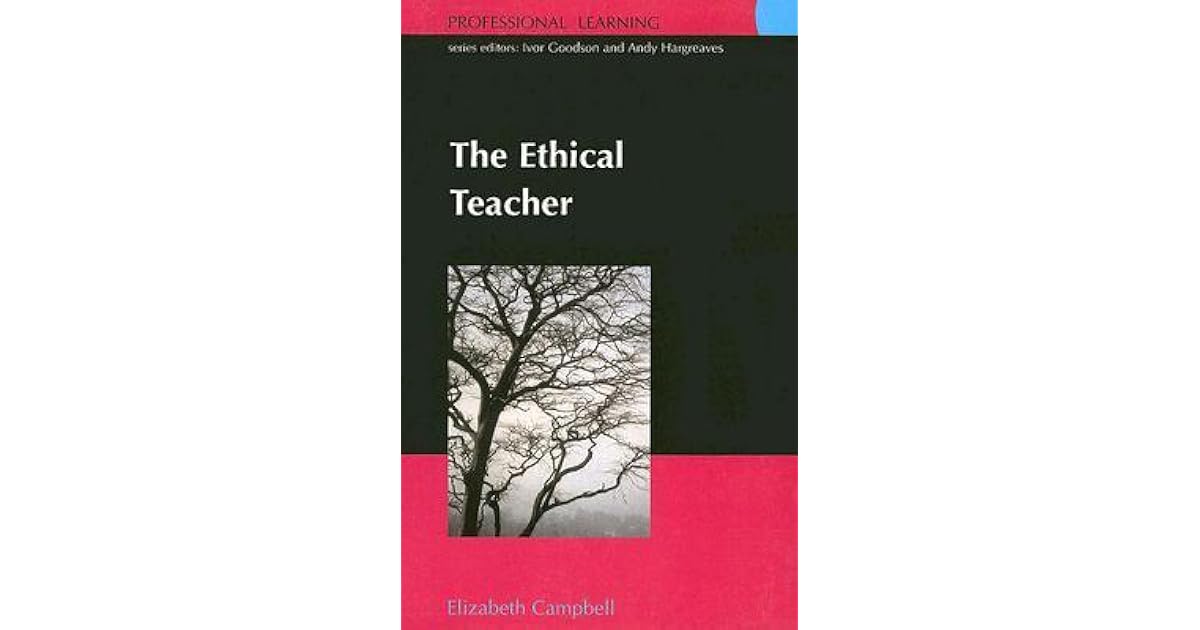 The Ethical Teacher by Elizabeth Campbell