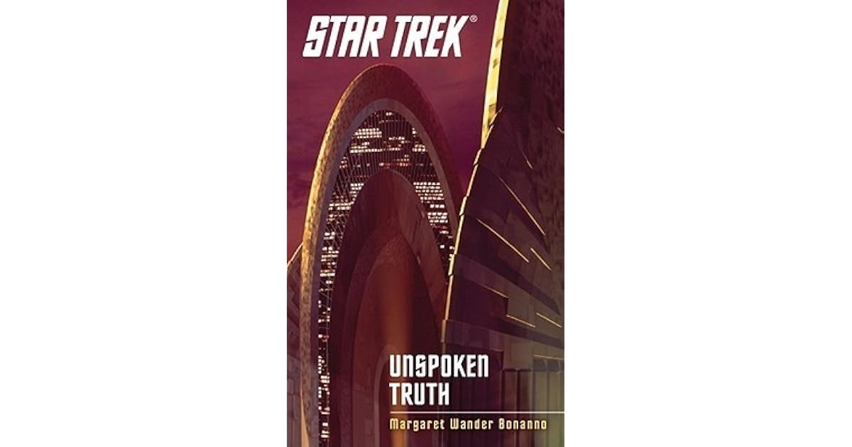 Unspoken Truth by Margaret Wander Bonanno