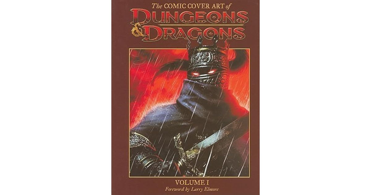 The Comic Cover Art of Dungeons & Dragons, Volume 1 by R.A. Salvatore