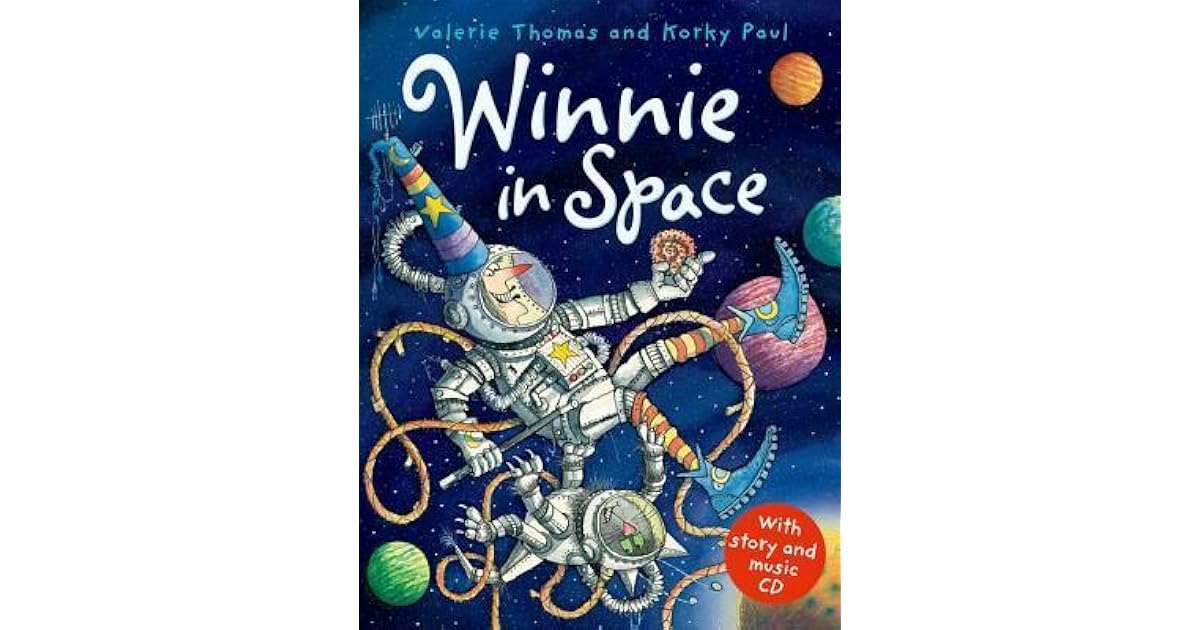 Winnie in Space. Valerie Thomas and Korky Paul by Valerie Thomas