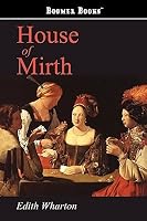 The House of Mirth by Edith Wharton