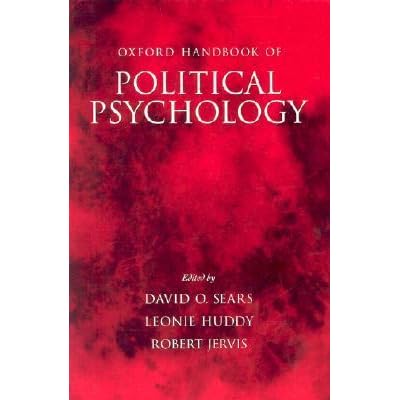 Oxford Handbook of Political Psychology by David O. Sears — Reviews ...