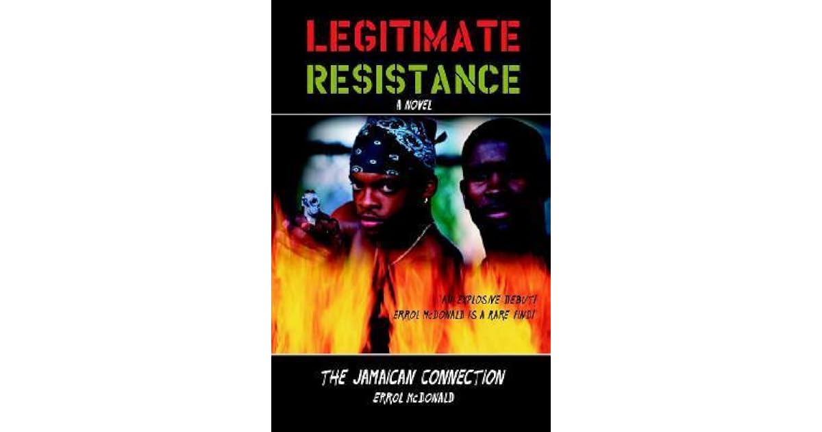 Legitimate Resistance by Errol McDonald